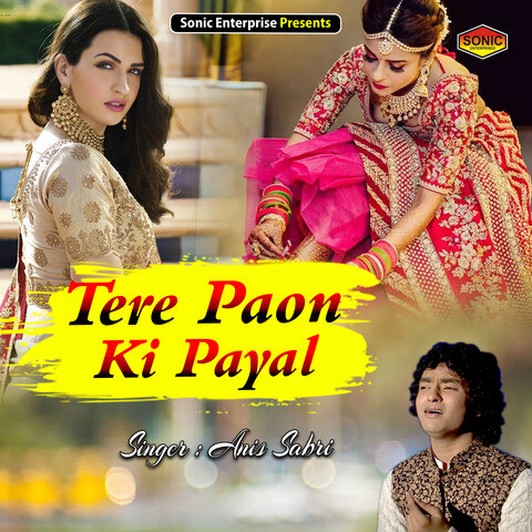 Tere Paon Ki Payal Song Download: Tere Paon Ki Payal MP3 Song Online ...