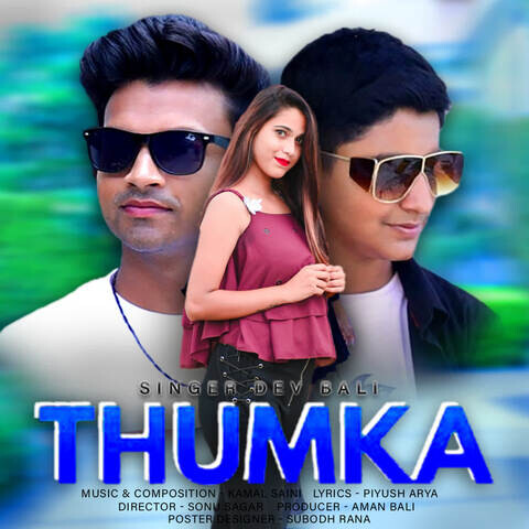 Thumka Song Download: Thumka MP3 Song Online Free on Gaana.com