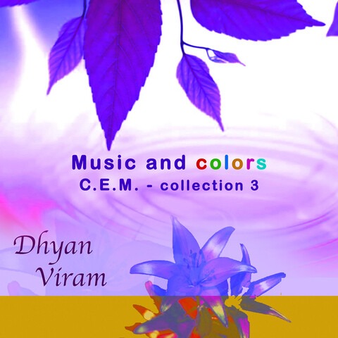 Music and Colors C.E.M. - Collection 3 Songs Download: Music and Colors ...