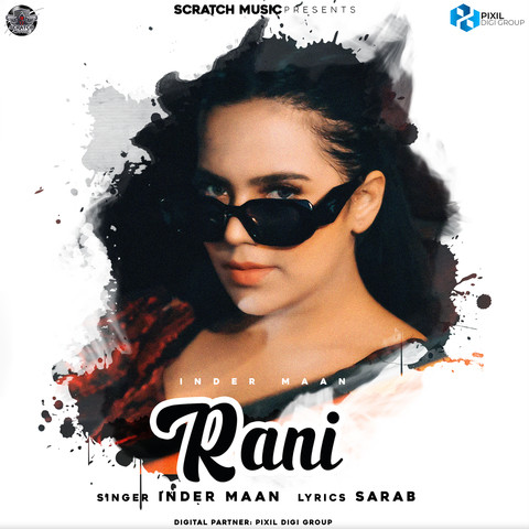 Rani Song Download: Rani MP3 Punjabi Song Online Free on Gaana.com