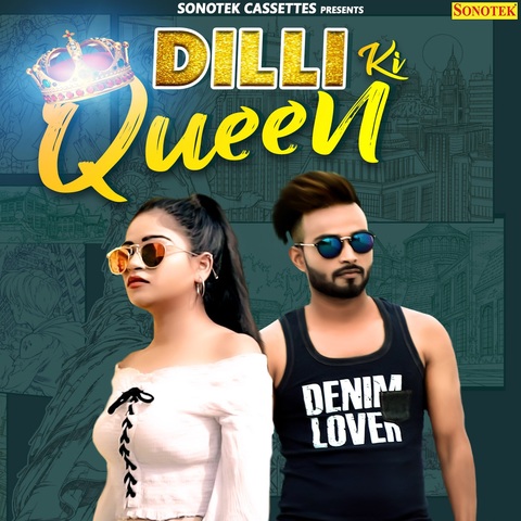 Dilli Ki Queen Song Download: Dilli Ki Queen MP3 Song Online Free on ...