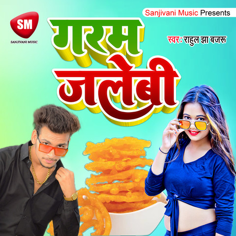 Garam Jalebi Song Download: Garam Jalebi MP3 Bhojpuri Song Online Free ...
