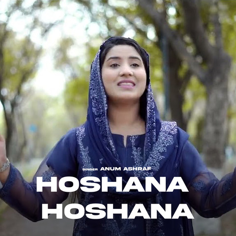 Hoshana Hoshana Song Download: Hoshana Hoshana MP3 Punjabi Song Online ...