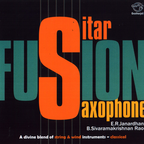 Fusion -Sitar And Saxophone Songs Download: Fusion -Sitar And Saxophone ...