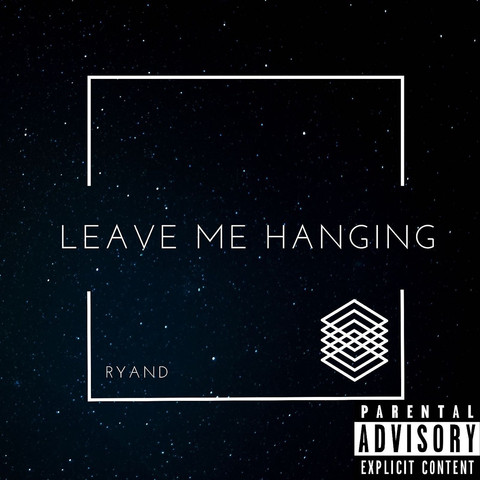 Leave Me Hanging Song Download: Leave Me Hanging MP3 Song Online Free ...