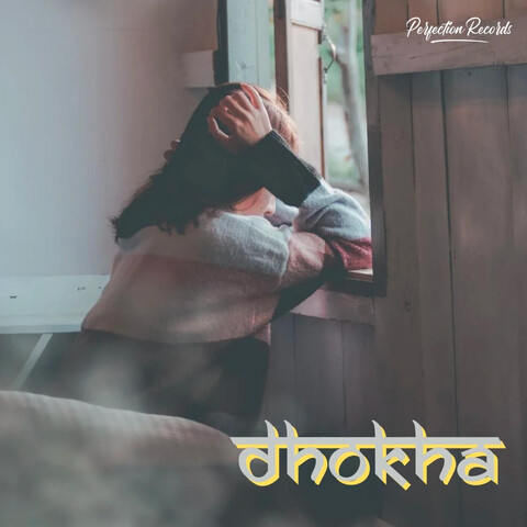 Dhokha Song Download: Dhokha MP3 Song Online Free on Gaana.com