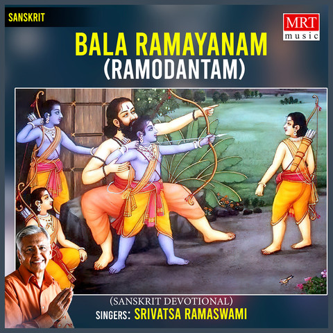 Bala Ramayanam Ramodantam Songs Download: Bala Ramayanam Ramodantam MP3 ...