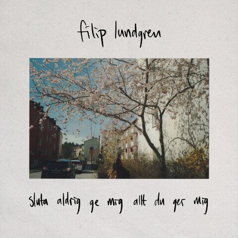 Sluta aldrig ge mig allt du ger mig Song Download: Sluta aldrig ge mig ...