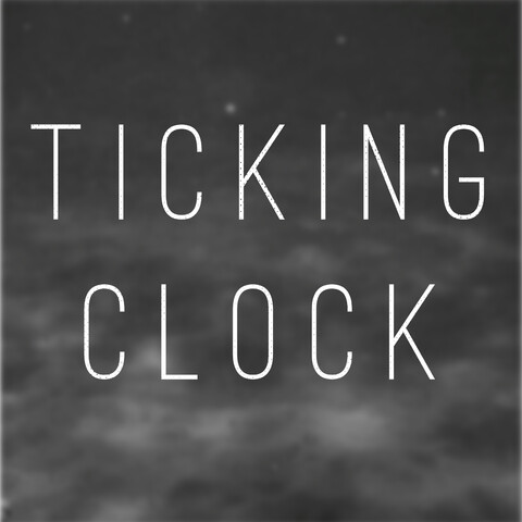 Ticking Clock Song Download: Ticking Clock MP3 Song Online Free on ...