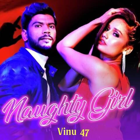 Naughty Girl Song Download: Naughty Girl MP3 Song Online Free on Gaana.com