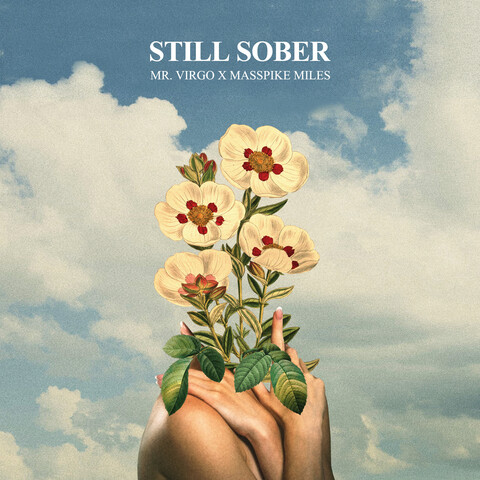 Still Sober Song Download: Still Sober MP3 Song Online Free on Gaana.com