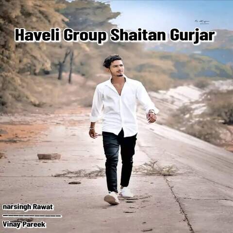 Haveli group Shaitan Gurjar Song Download: Haveli group Shaitan Gurjar ...