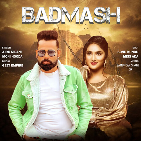 Badmash Song Download: Badmash MP3 Haryanvi Song Online Free on Gaana.com