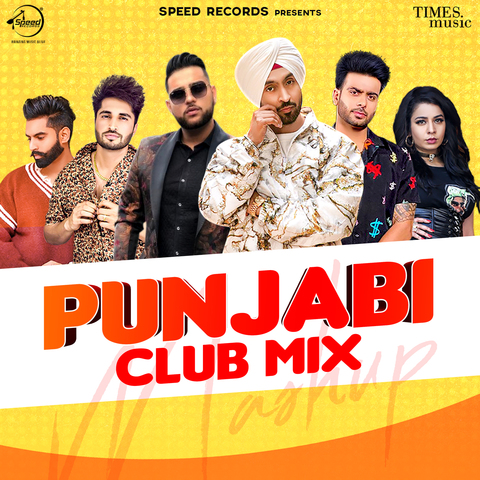 Punjabi Club Mix Songs Download: Punjabi Club Mix MP3 Punjabi Songs ...