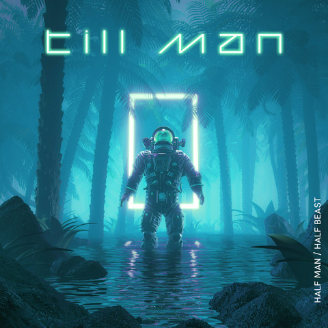 Half Man / Half Beast (Version 2021) Song Download: Half Man / Half ...