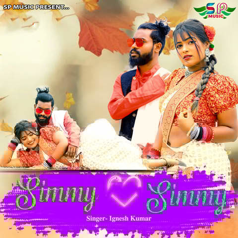 Simmy Simmy Song Download: Simmy Simmy MP3 Nagpuri Song Online Free on ...