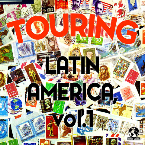 Touring Latin America, Vol. 1 (2022 Remaster) Songs Download: Touring ...
