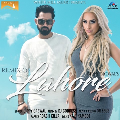 Remix Of Lahore Song Download: Remix Of Lahore MP3 Punjabi Song Online ...