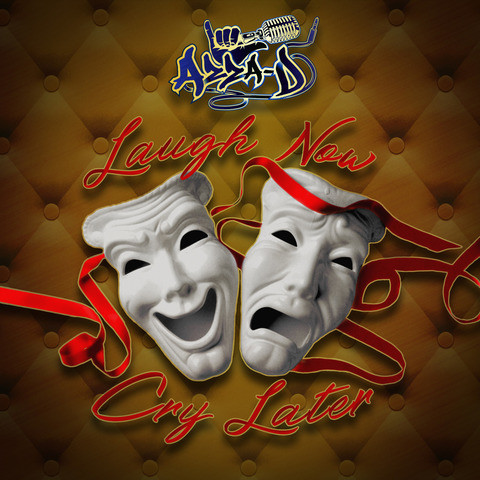 Laugh Now, Cry Later Song Download: Laugh Now, Cry Later MP3 Song Online Free on Gaana.com