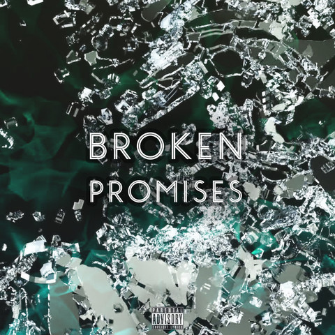 Broken Promises Song Download: Broken Promises MP3 Song Online Free on ...