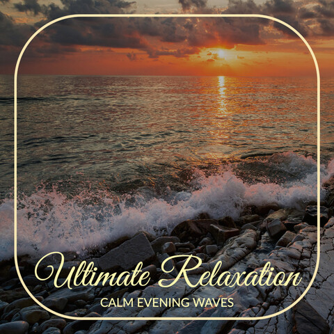 Calm Evening Waves Song Download: Calm Evening Waves MP3 Song Online ...
