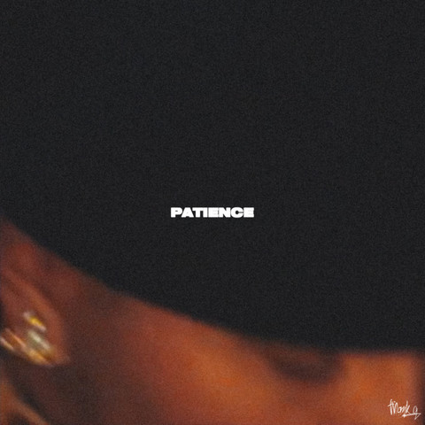 Patience Song Download: Patience MP3 Song Online Free on Gaana.com