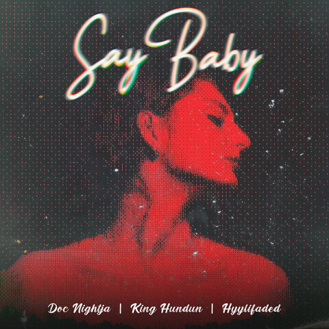 Say Baby Song Download: Say Baby MP3 Song Online Free on Gaana.com