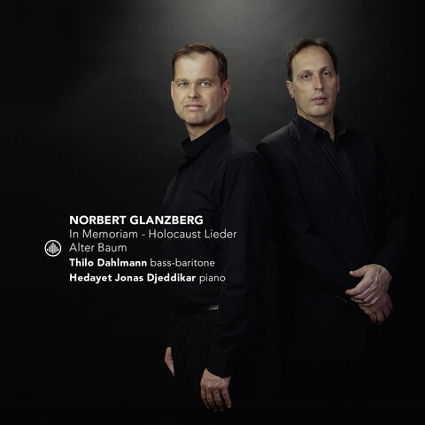 Norbert Glanzberg: In Memoriam – Holocaust Lieder: No. 4, Alter Baum ...