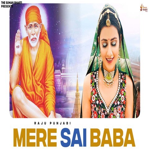 Mere Sai Baba Song Download: Mere Sai Baba MP3 Song Online Free on ...