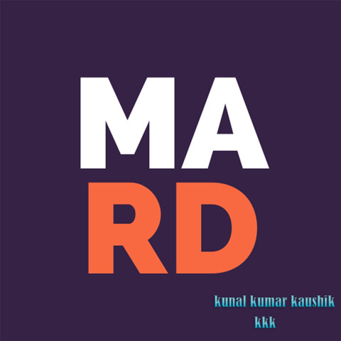 Mard Song Download: Mard MP3 Song Online Free on Gaana.com