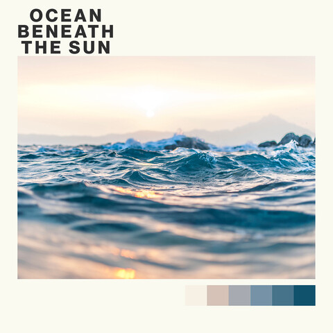 Ocean Beneath the Sun Songs Download: Ocean Beneath the Sun MP3 Songs ...