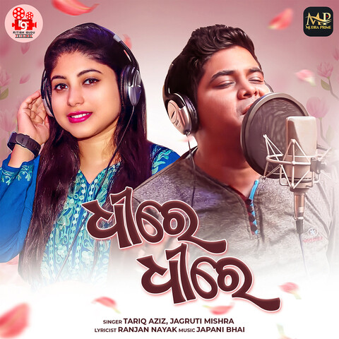 Dheere Dheere Song Download: Dheere Dheere MP3 Odia Song Online Free on ...