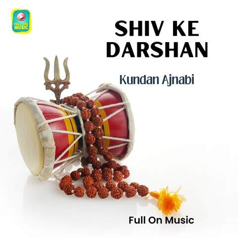 Shiv Ke Darshan Song Download: Shiv Ke Darshan MP3 Bhojpuri Song Online ...