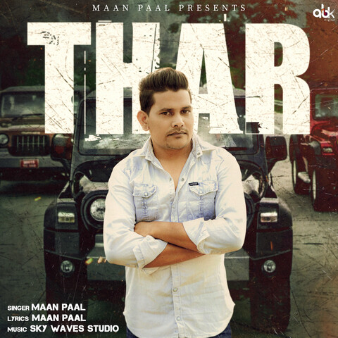 Thar Song Download: Thar MP3 Punjabi Song Online Free on Gaana.com