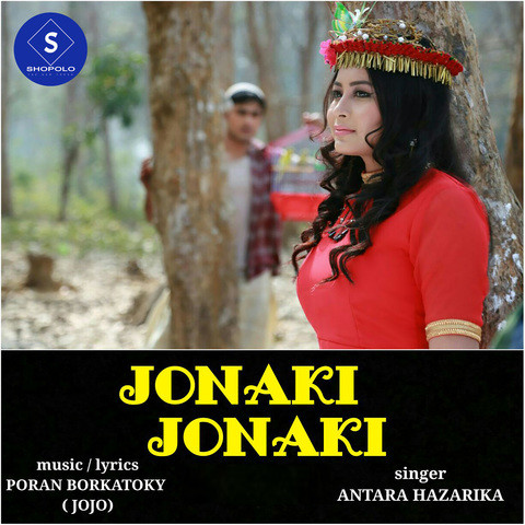 Jonaki Jonaki Song Download: Jonaki Jonaki MP3 Assamese Song Online ...