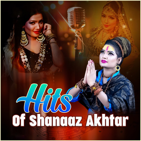 Hits Of Shanaaz Akhtar Songs Download: Hits Of Shanaaz Akhtar MP3 Songs ...