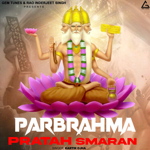 Parbrahma Pratah Smaran Song Download: Parbrahma Pratah Smaran MP3 ...