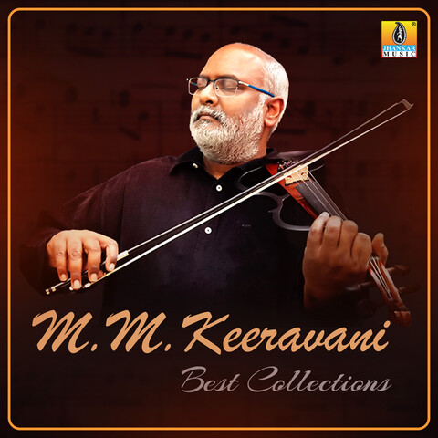 M. M. Keeravani Best Collections Songs Download: M. M. Keeravani Best ...