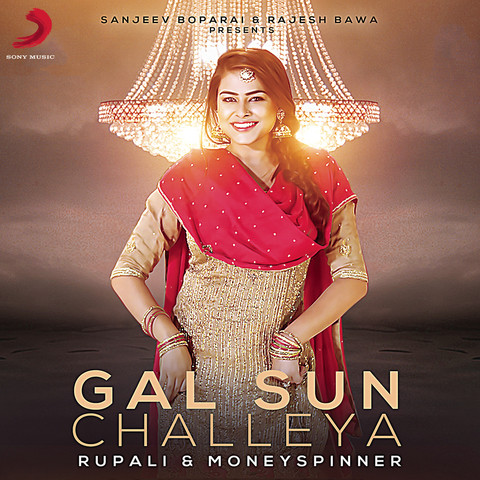 Gal Sun Challeya Song Download: Gal Sun Challeya MP3 Punjabi Song ...