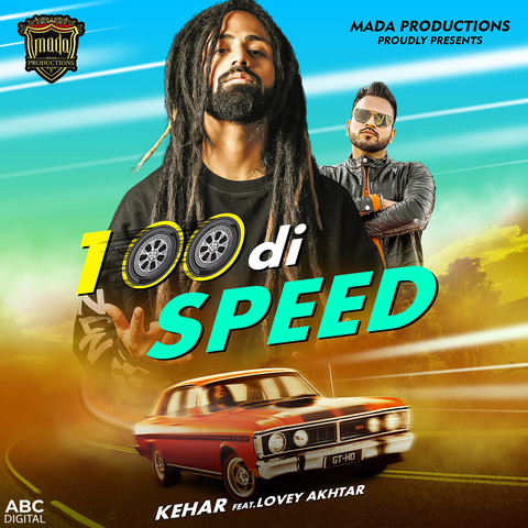 100 Di Speed Song Download: 100 Di Speed MP3 Punjabi Song Online Free ...