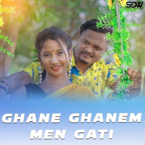 Ghane Ghanem Men Gati Song Download: Ghane Ghanem Men Gati MP3 Santali ...