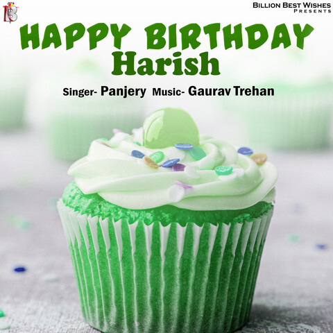 Happy Birthday Harish - Single Song Download: Happy Birthday Harish ...