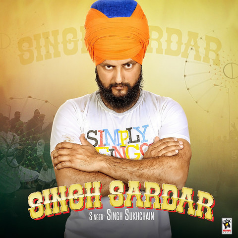 Singh Sardar Song Download: Singh Sardar MP3 Punjabi Song Online Free ...