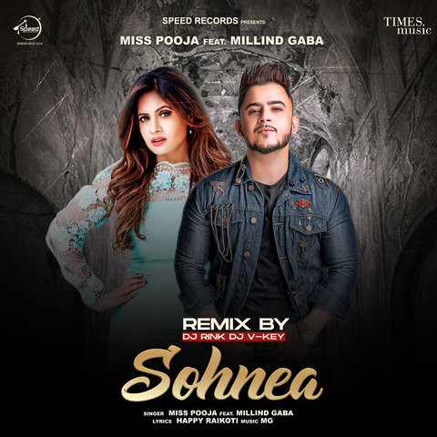 Sohnea Remix Song Download: Sohnea Remix MP3 Punjabi Song Online Free ...