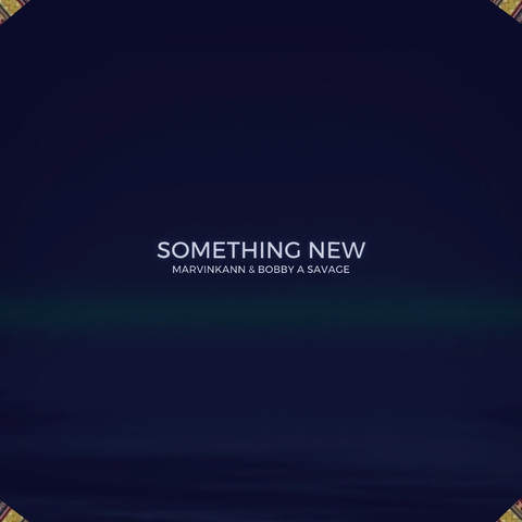Something New Song Download: Something New MP3 Song Online Free on ...