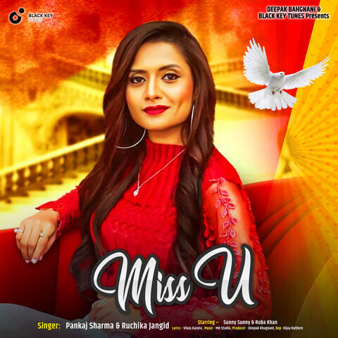 Miss U Song Download: Miss U MP3 Haryanvi Song Online Free on Gaana.com