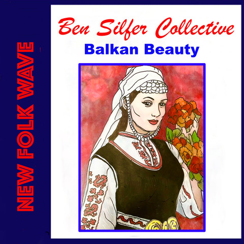 Balkan Beauty (NEW FOLK WAVE) Song Download: Balkan Beauty (NEW FOLK WAVE) MP3 Song Online Free ...
