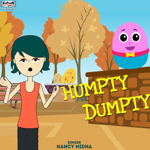 Humpty Dumpty - Single Song Download: Humpty Dumpty - Single MP3 Song ...