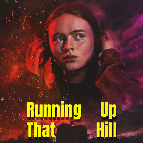 Running Up That Hill Song Download: Running Up That Hill MP3 ...