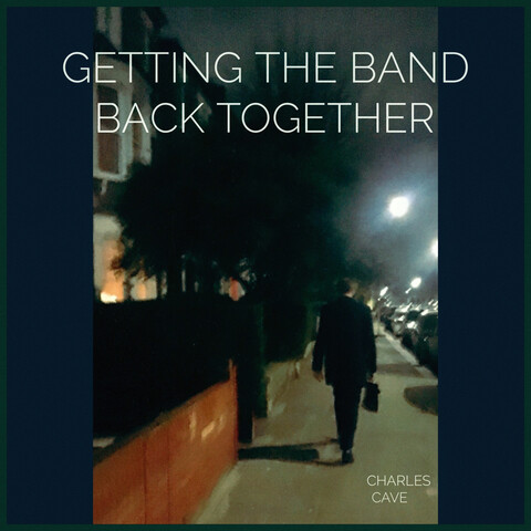 Getting the Band Back Together Song Download: Getting the Band Back ...
